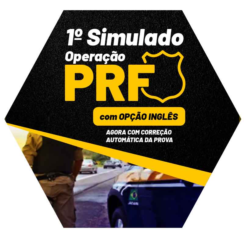 PRF - Polícia Rodoviária Federal - 1° Simulado (com opção de Inglês ... PRF - Polícia Rodoviária Federal - 1° Simulado (com opção de Inglês ...