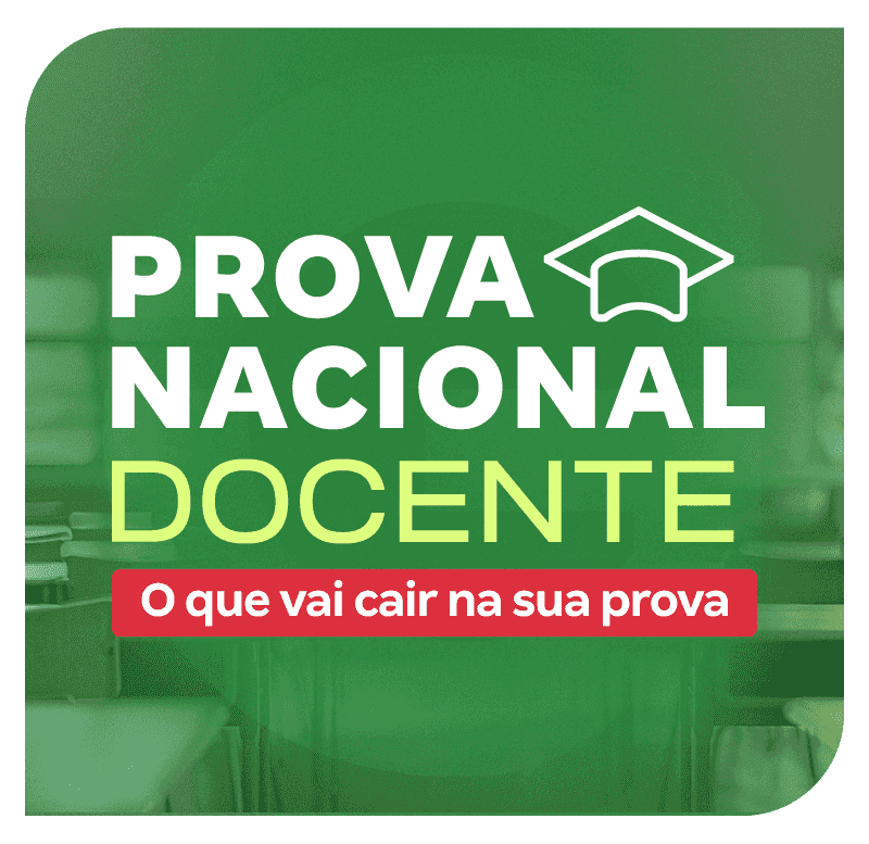 Prova Nacional Docente (PND) | O que vai cair na sua prova