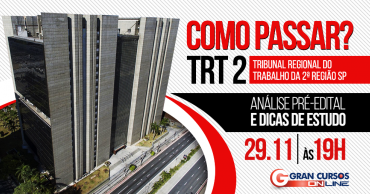 COMO PASSAR? TRT 2ª REGIÃO